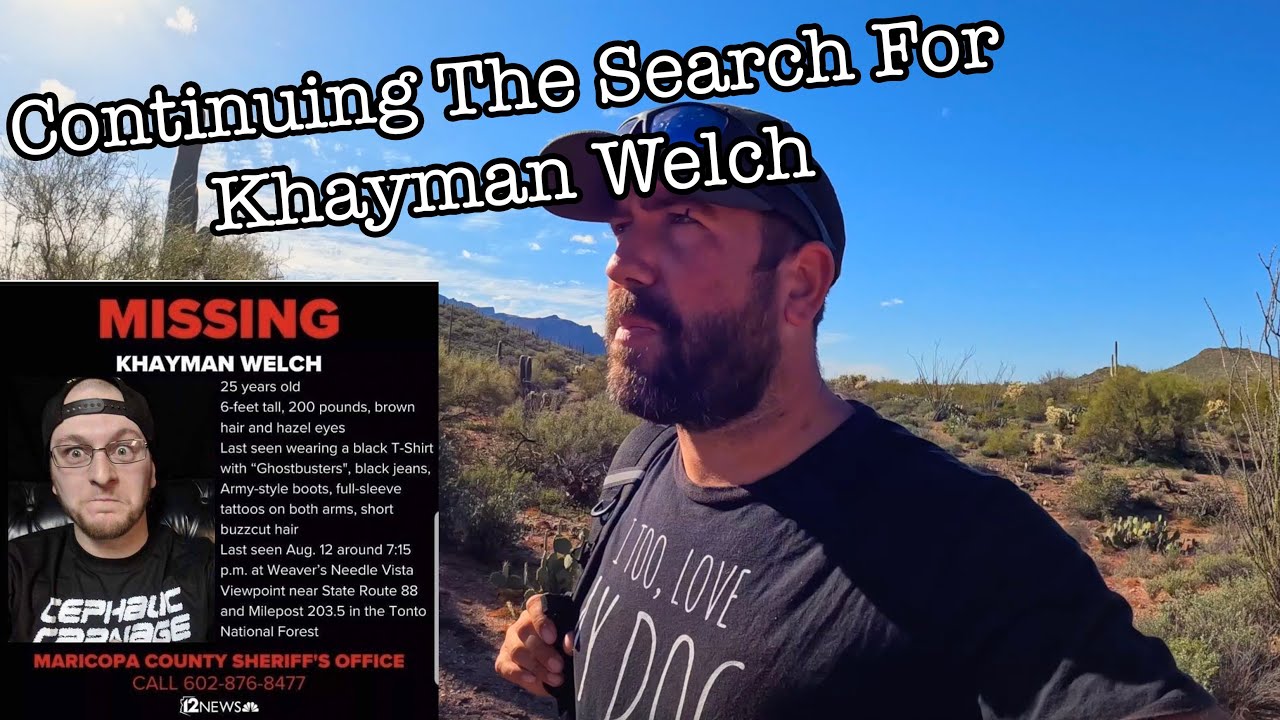 Continuing the search for Khayman Welch - YouTube