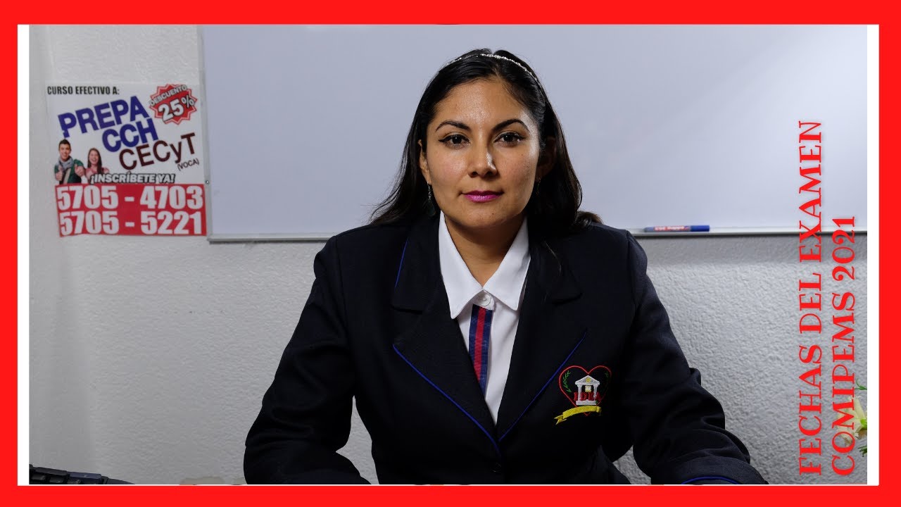😮FECHAS Y ETAPAS DEL EXAMEN COMIPEMS 2021😮 - YouTube