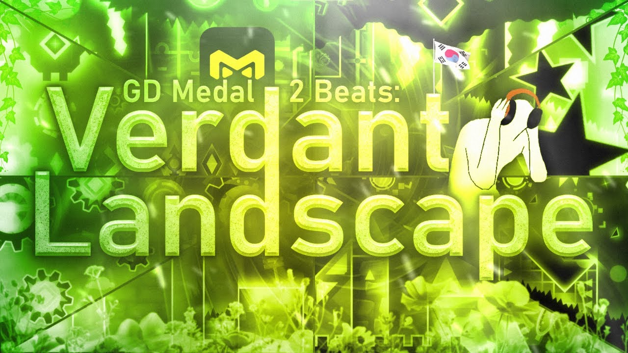 GD Medal 2 Beats "Verdant Landscape" By Nisha - YouTube