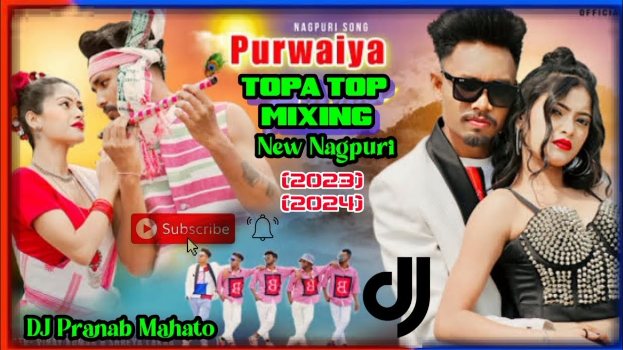 Purwaiya Hawa _ New Nagpuri Topa Top DJ_ Pranab Mahato 2023/2024.... papa top - YouTube