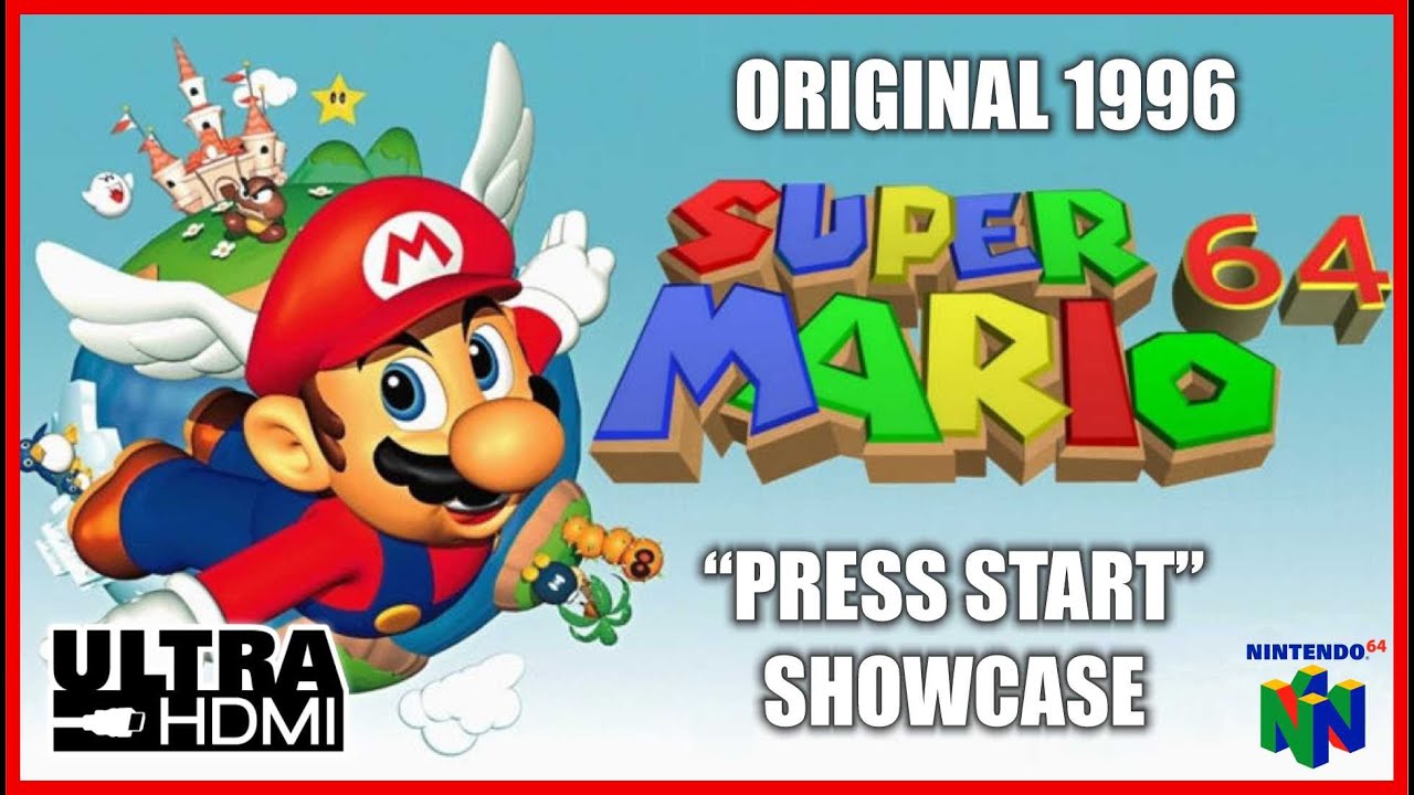SUPER MARIO 64 Original 1996 N64 "Press Start" Showcase [UltraHDMI N64 ...