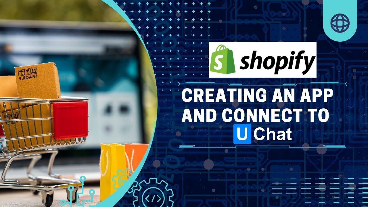 Shopify- How to create an app and connect to UChat - YouTube