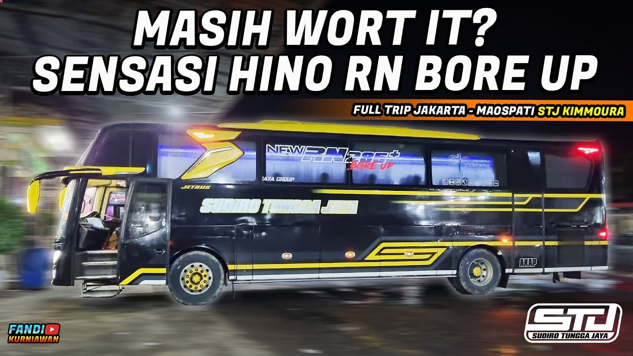 STJ KIMMOURA SENSASI HINO RN BORE UP ! APAKAH MASIH WORT IT ?FULL TRIP ...