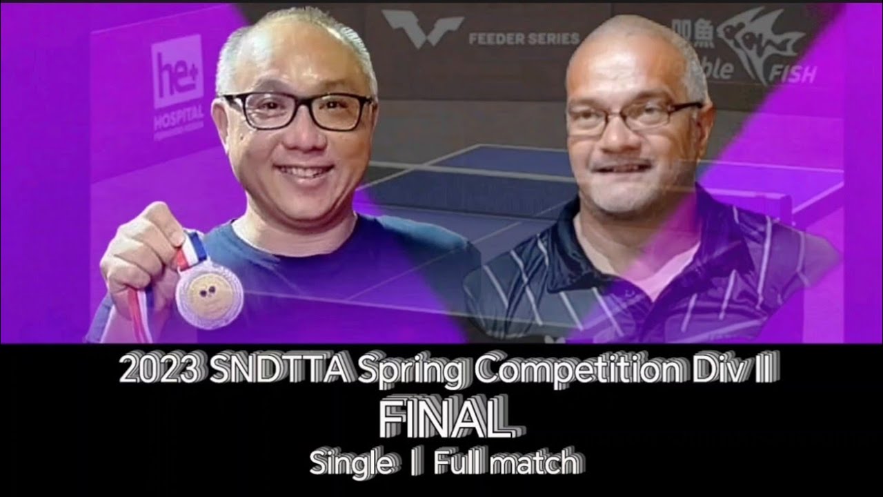 2023 SNDTTA Spring Competition Div 2 | Peter Lin vs Robin Bickers ...