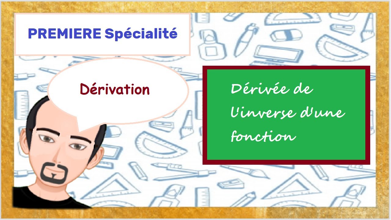 Dérivée de l'inverse d'une fonction - YouTube
