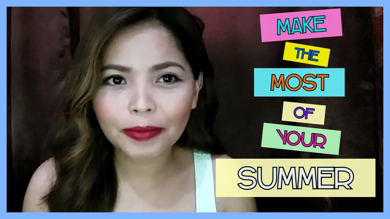 SUMMER GOALS + BUCKET LIST (Things to enjoy this summer) | Tagalog ...