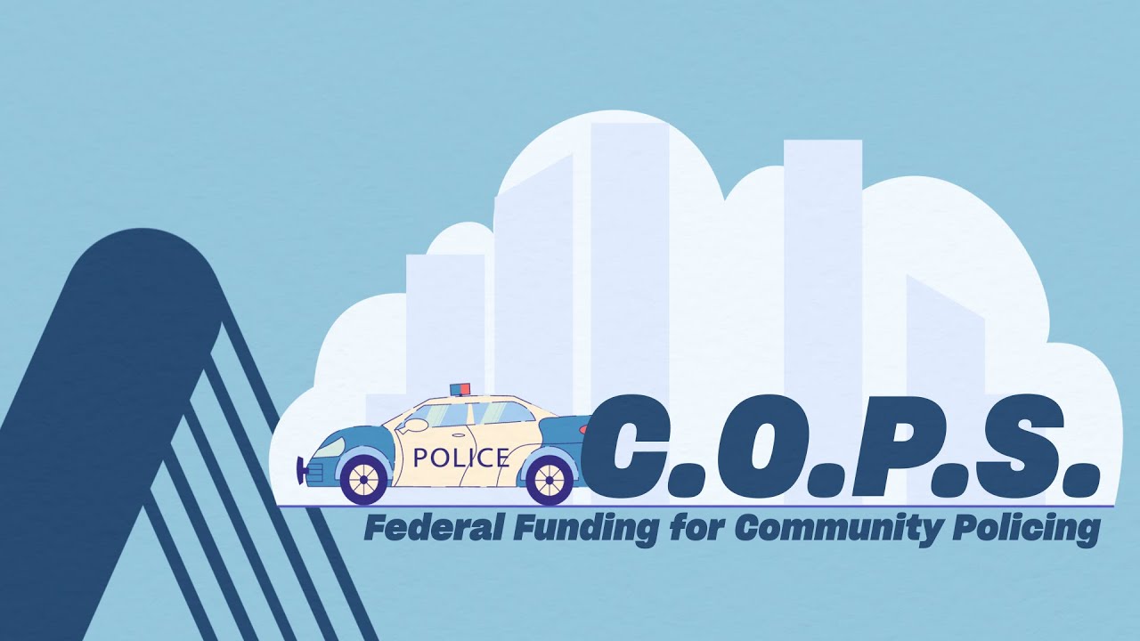 COPS - Federal Funding for Community Policing - YouTube