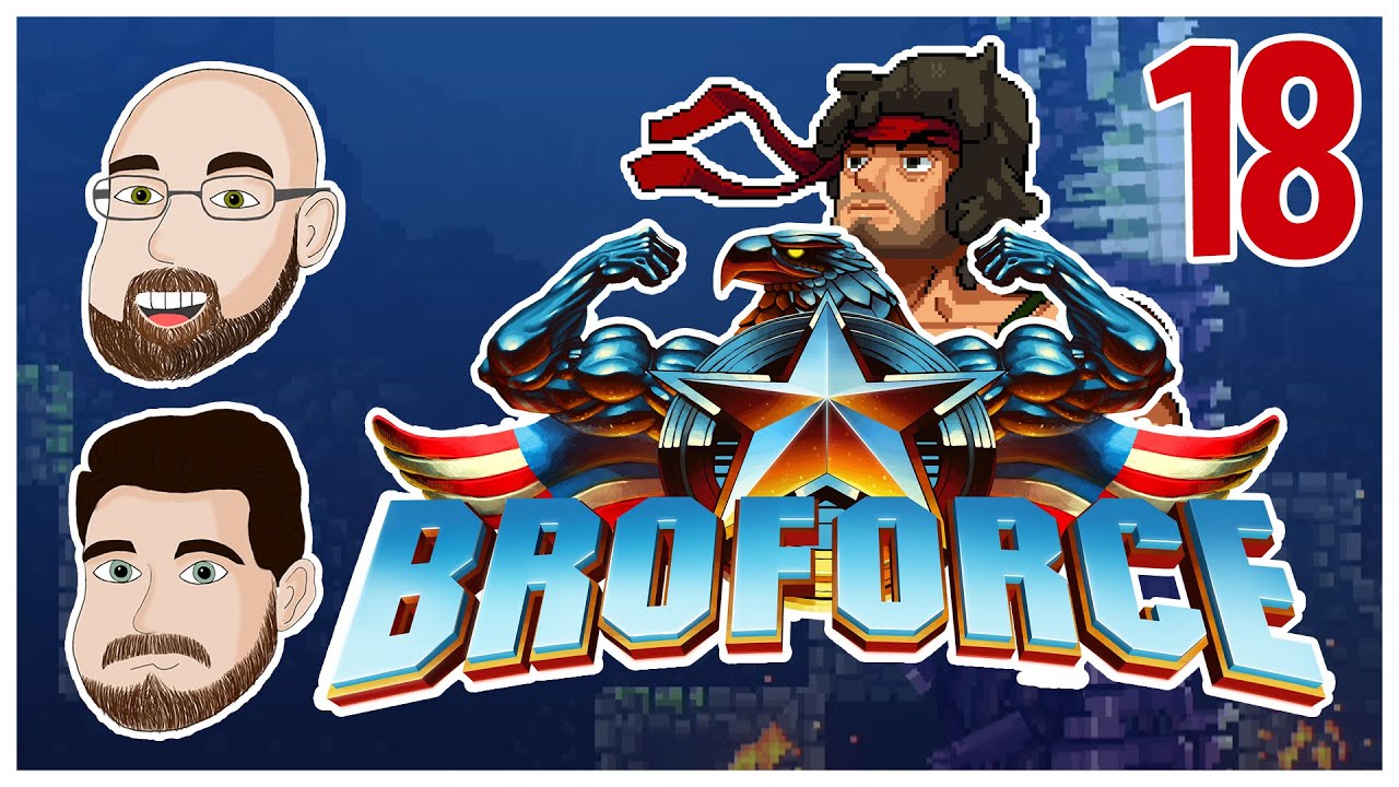 Broforce - PART 18: Bro... Xenomorph Trouble! - GoofGroup Co-op Lets ...