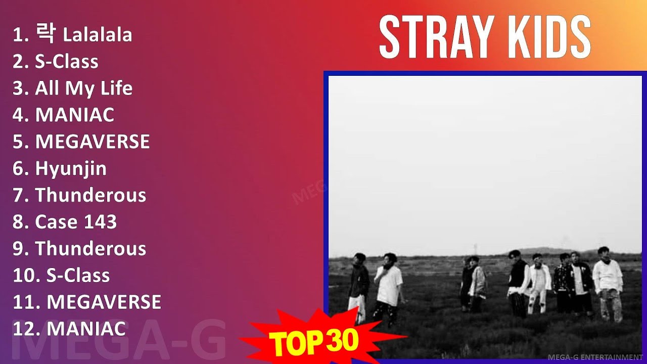 S t r a y K i d s MIX Best Songs Updated ~ 2010s Music ~ Top Asian Pop ...