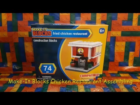 Make-It Blocks Chicken Restaurant Assembling - YouTube