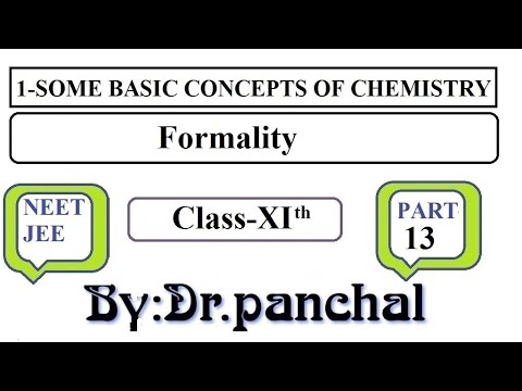 Chemistry 11|| ch.-1 Some basic concept...|| Formality By-Dr.Panchal ...