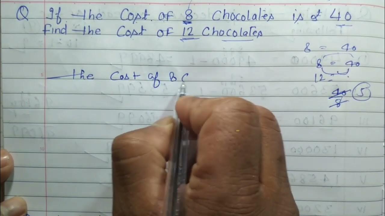 If the cost of 8 chocolate is ₹ 40 Find the cost of 12 chocolate - YouTube