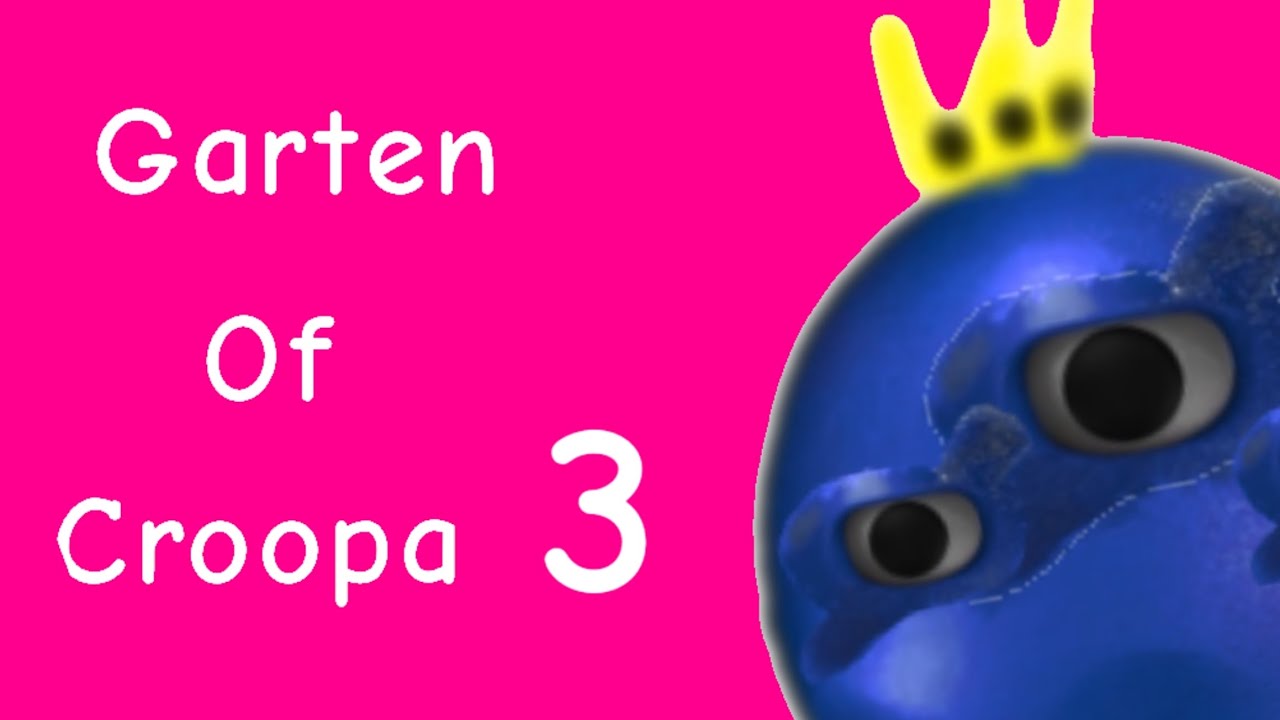 Garten of Croopa 3 - YouTube