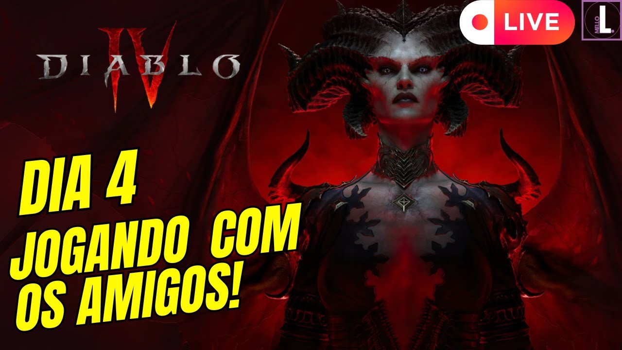 JOGANDO DIABLO 4 COM OS AMIGOS - DIA 4 - YouTube