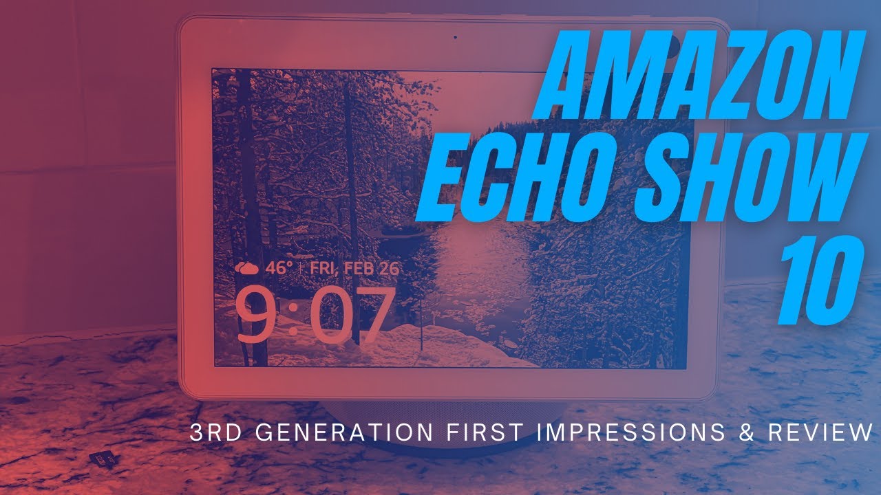 Amazon Echo Show 10 (3rd Generation) - First Impressions & Review - YouTube