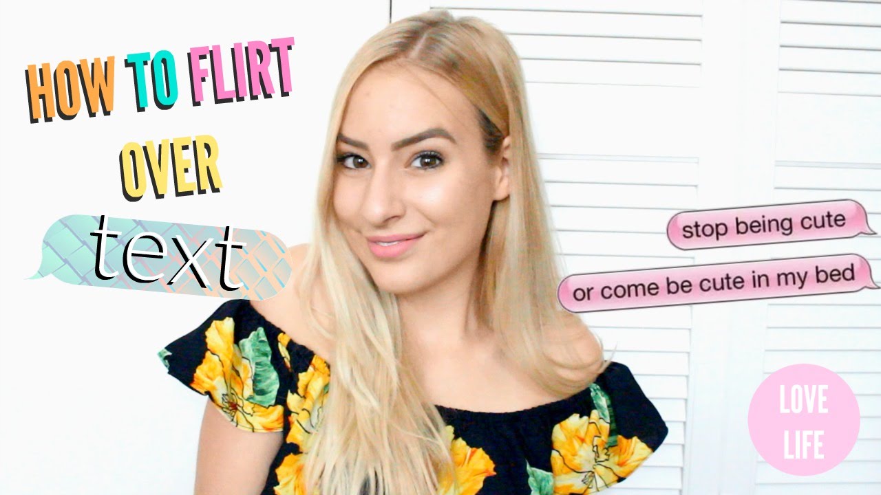 How to Flirt over Text #LoveLife | COCO CHANOU - YouTube
