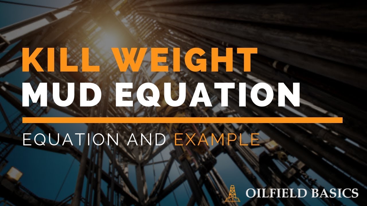 How to Calculate Weight of Kill Mud - YouTube