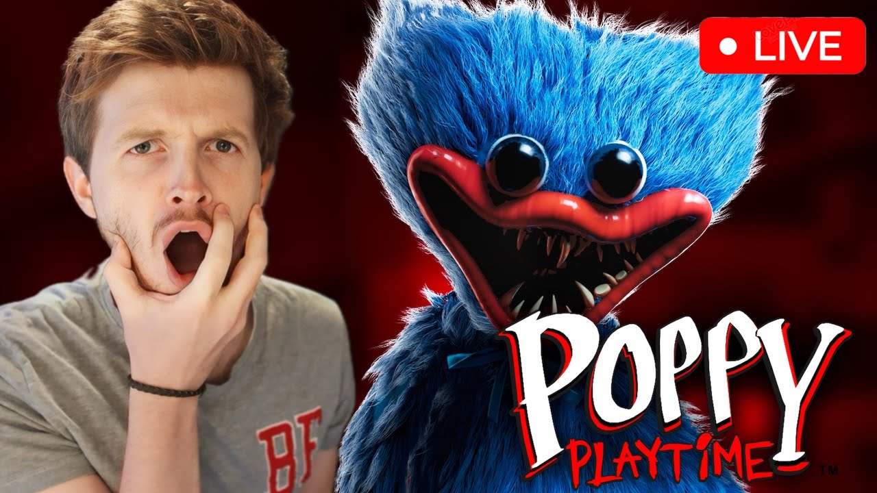 🚨LIVE🚨 First time playing | POPPY PLAYTIME! - YouTube