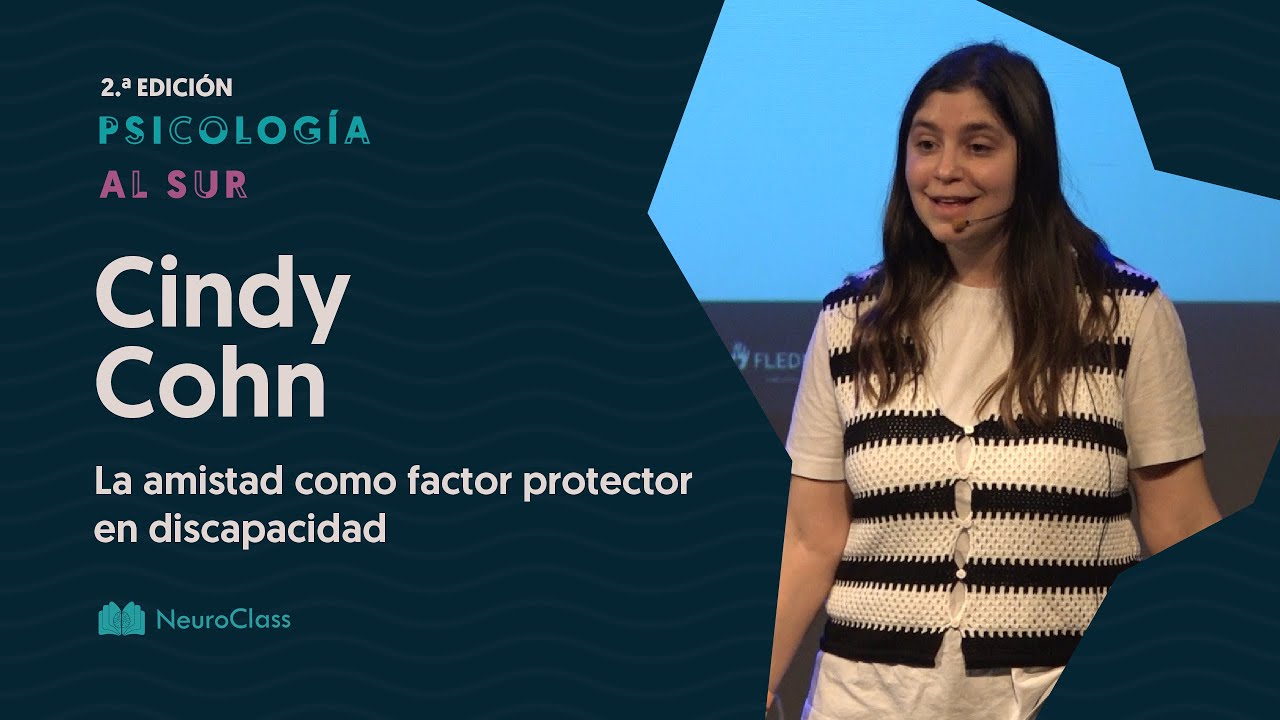Cindy Cohn: La amistad como factor protector en discapacidad ...