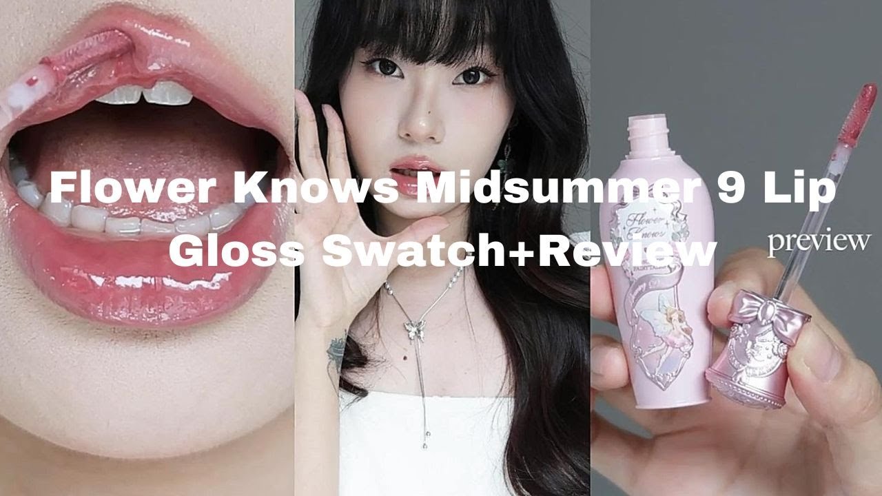 Flower Knows Midsummer Lip Gloss Swatch & Review - YouTube