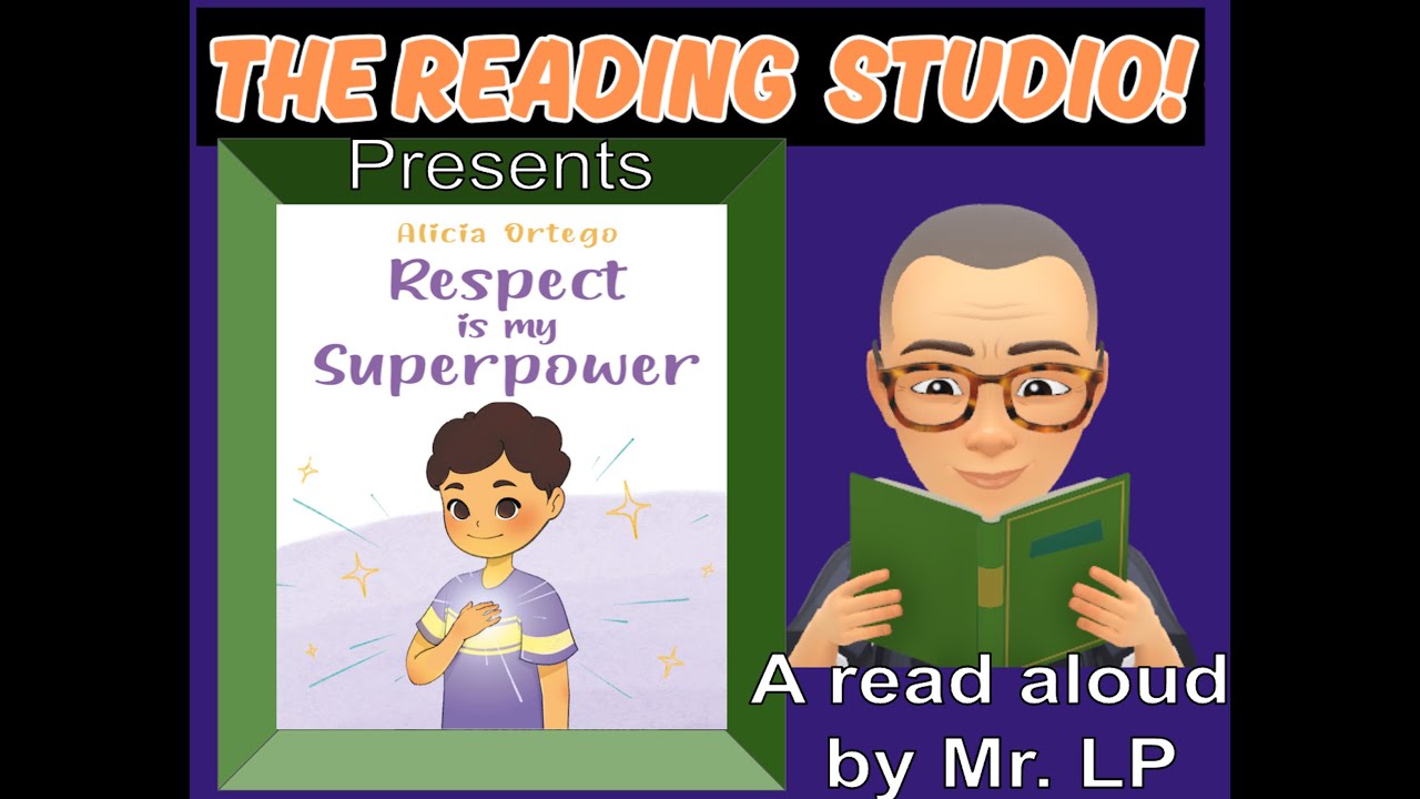 Respect Is My Superpower by Alicia Ortego - YouTube