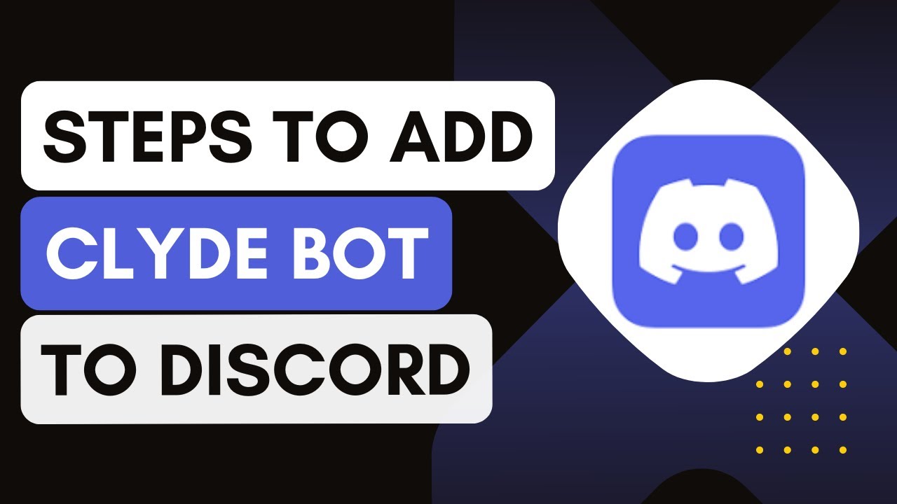How To Add Clyde Bot on Discord (Working 2024) ! - YouTube