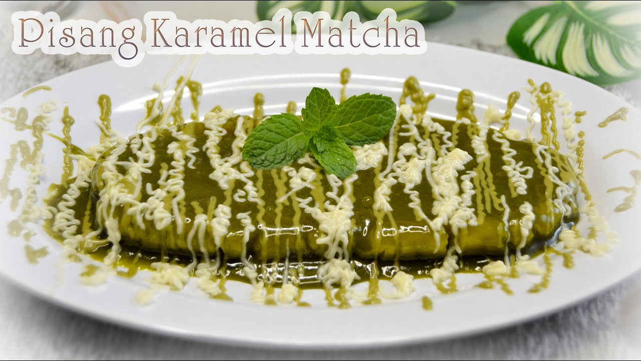 Resep Rahasia Pisang Karamel Matcha dalam Waktu 5 Menit! - YouTube