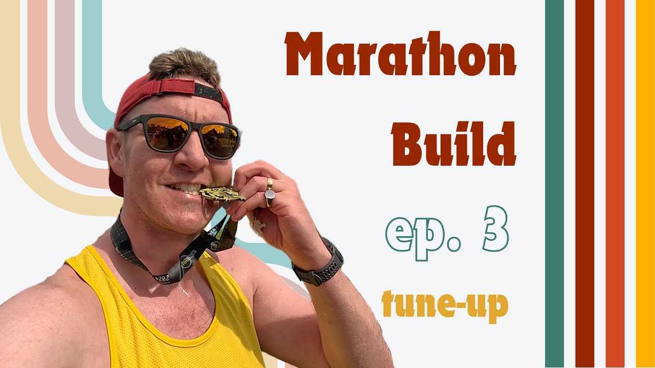 Marathon Build Ep. 3: Tune-up Race - YouTube