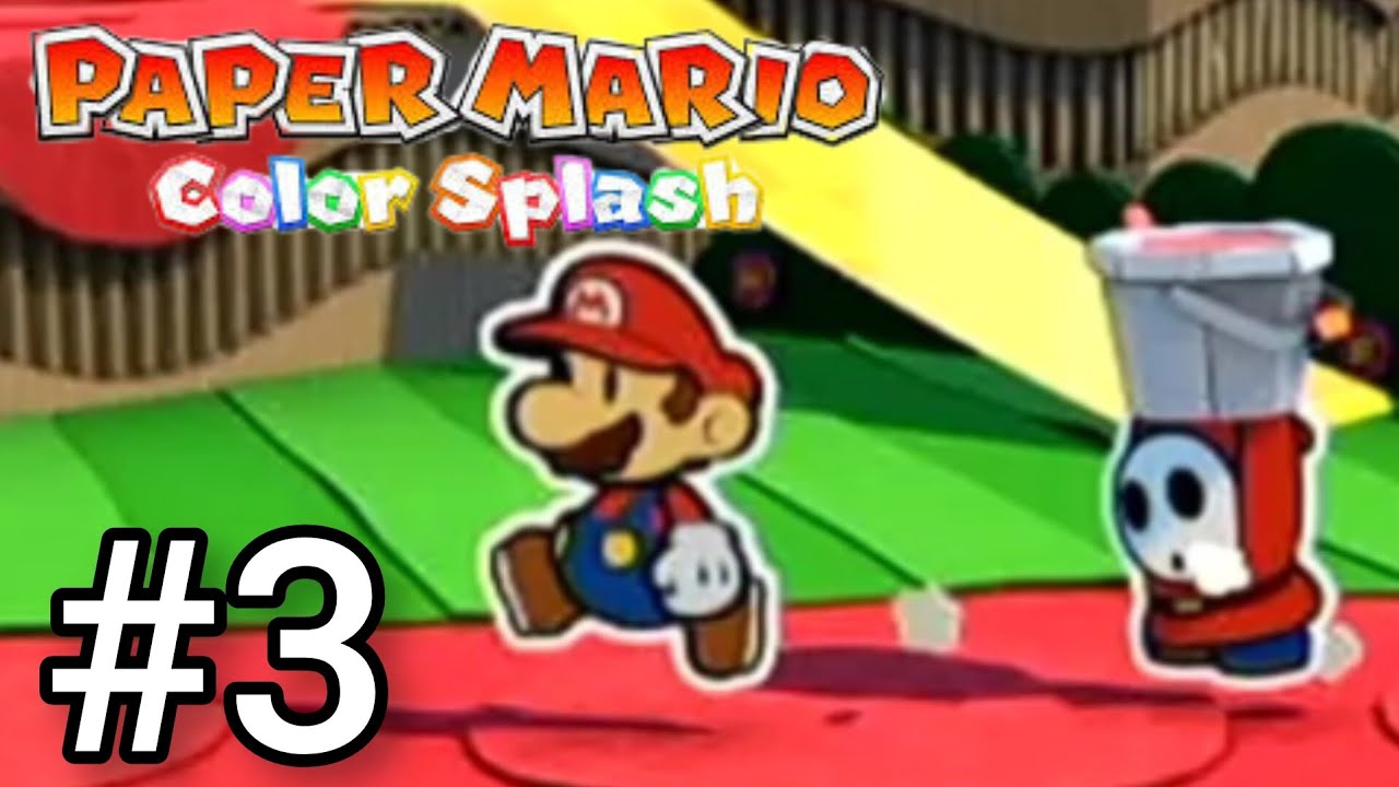 4 months later paper mario color splash part 3 - YouTube