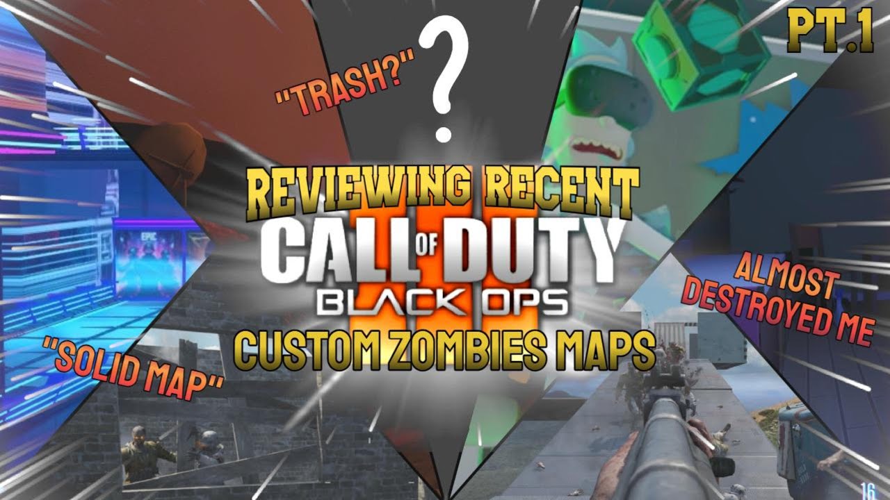 Are RECENT BO3 custom zombies maps GOOD?! (Pt.1) - YouTube