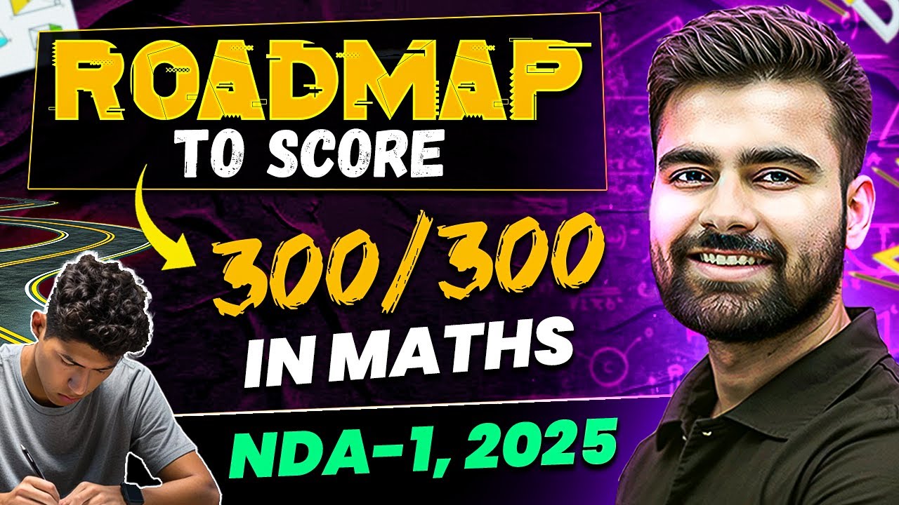 NDA Maths: How To Score 300 in NDA Maths? | NDA Maths Preparation ...