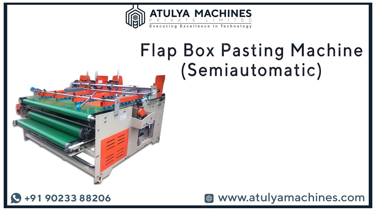 FLAP BOX PASTING MACHINE | SIDE PASTING MACHINE | SEMI-AUTOMATIC ...