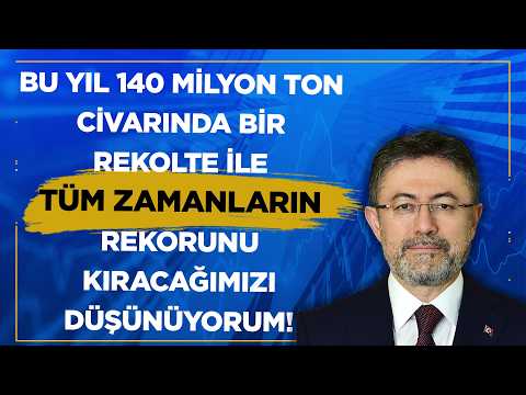 Tarım ve Orman Bakanı İbrahim Yumaklı: Üreticimizin Bir Gram Malı Bile Zayi Olmayacak!