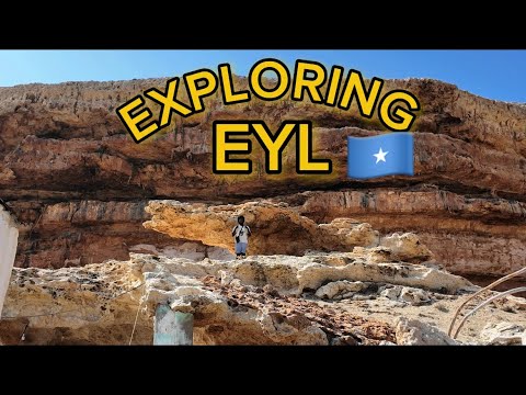 Welcome to Eyl, Somalia📍 | A City with Breathtaking Views🔥 - YouTube