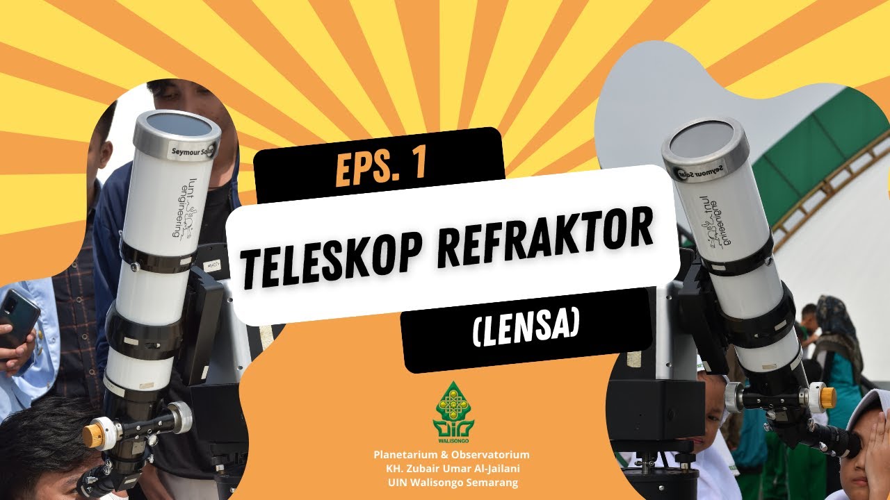 TELESKOP REFRAKTOR | Pengenalan Instrument #1 - YouTube