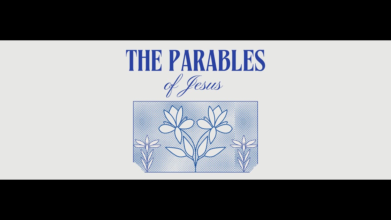 The Parables - YouTube