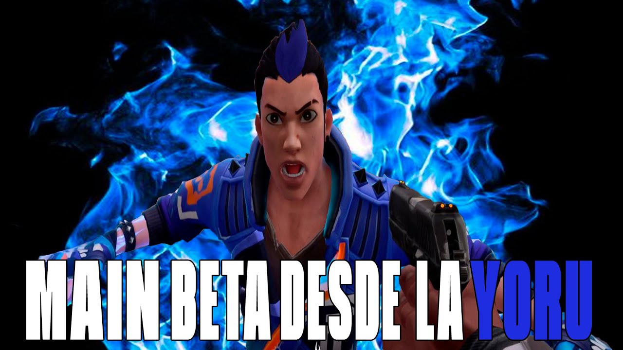Main Yoru desde la Beta 🤓 - YouTube