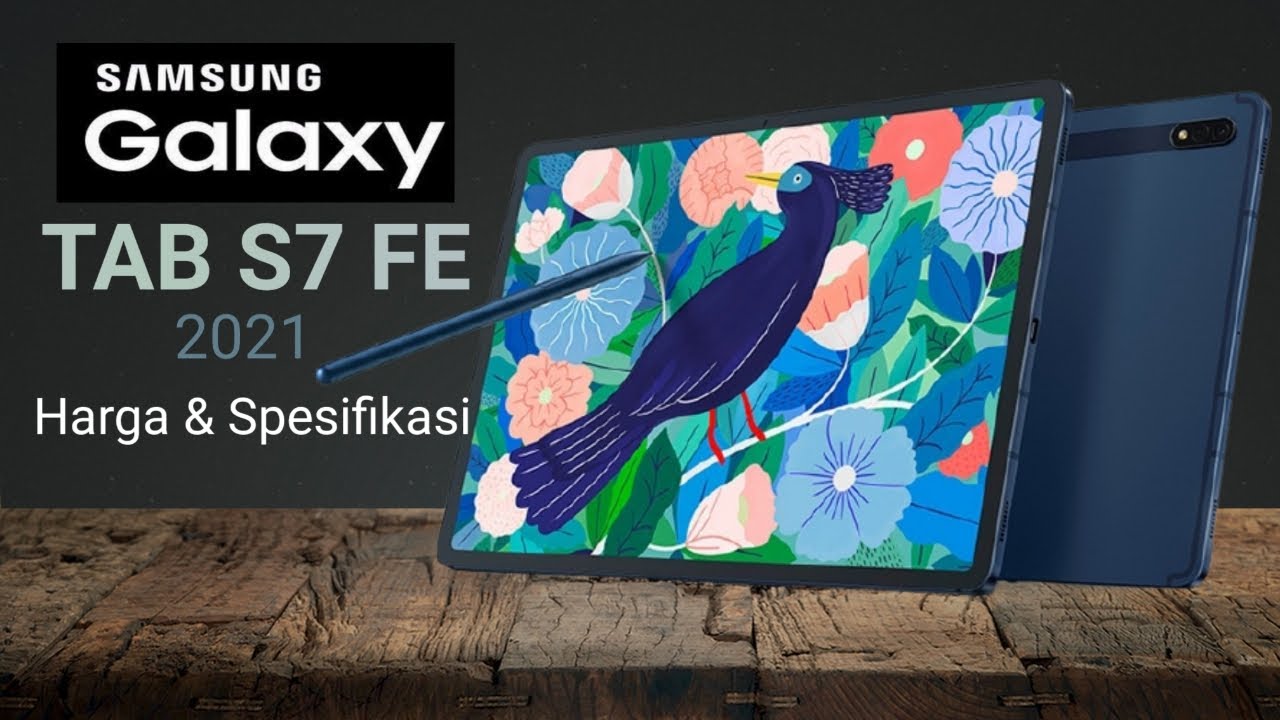 Samsung Galaxy TAB S7 FE | Harga Dan Spesifikasi ! - YouTube