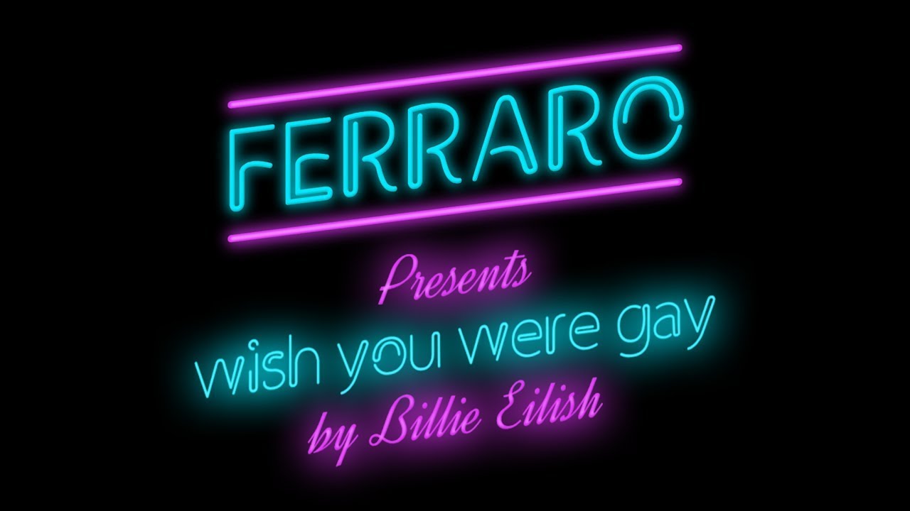 Ferraro - wish you were gay - Official Music Video - YouTube