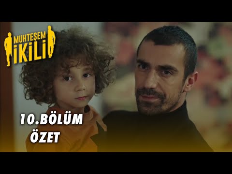 Muhteşem İkili 10. Bölüm - Özet