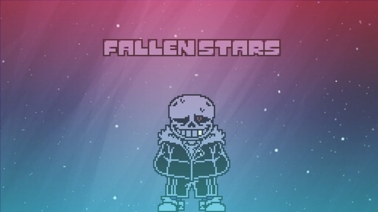 fallen stars sans*sans1883yt* - YouTube