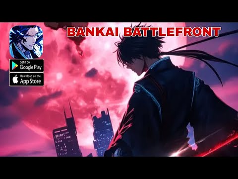 Bankai Battlefront Gameplay & 10 Códigos🎁 - Android IOS Bleach Idle RPG ...