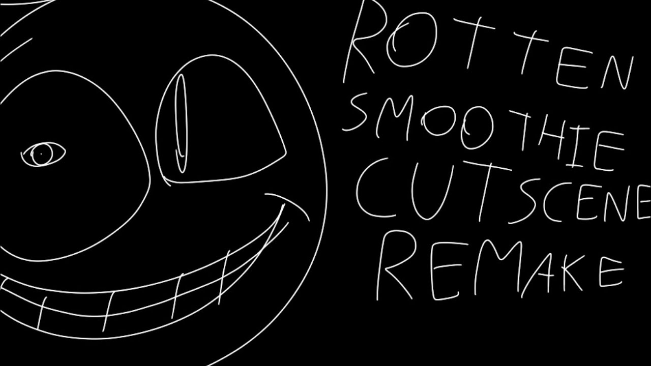 Rotten Smoothie Cutscene Remake - YouTube