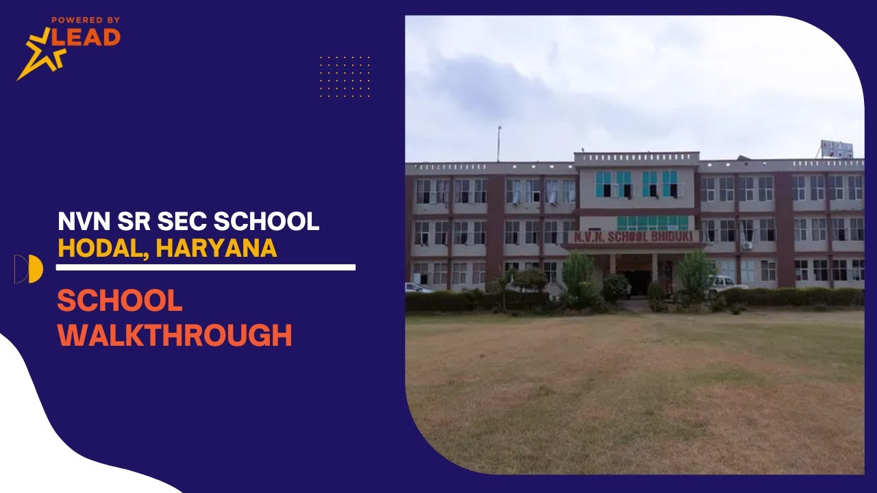 NVN Sr Sec School, Hodal, Haryana | Virtual School Tour 2022 - YouTube