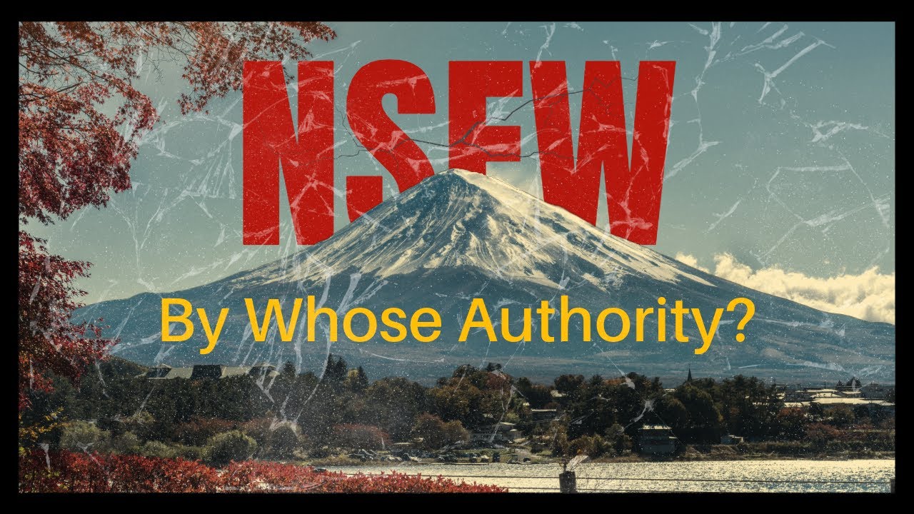 NSFW - By Whose Authority - YouTube