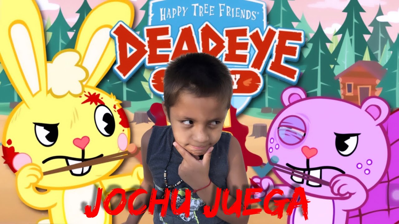 HAPPY TREE FRIENDS DEADEYE - YouTube