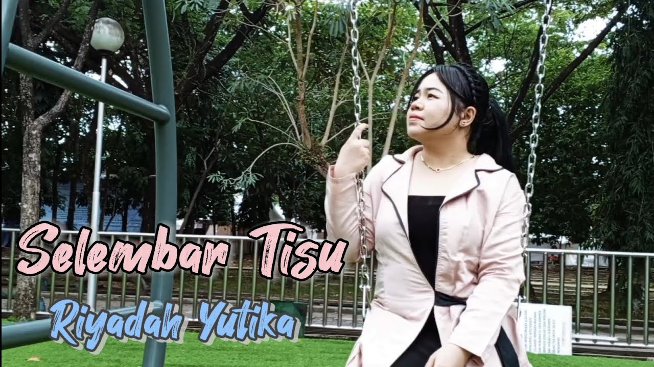 Selembar Tisu - Riyadah Yutika ( Cover ) - YouTube