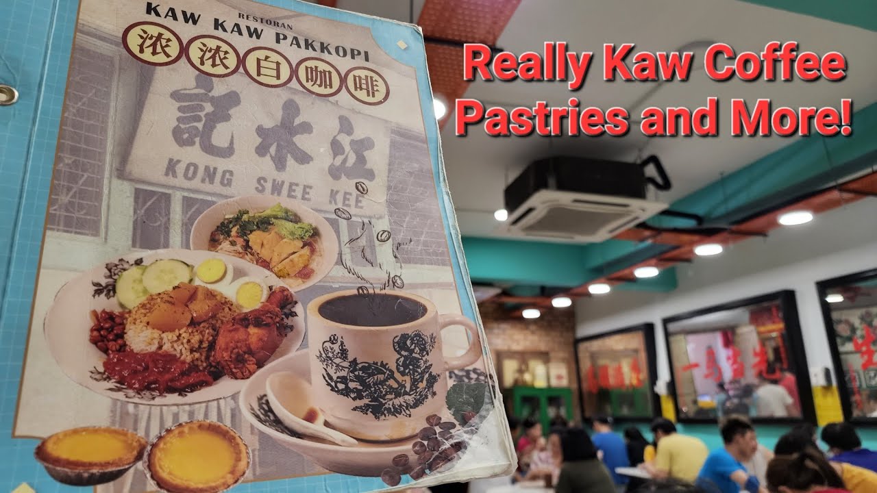 Restoran Kaw Kaw Pakkopi 浓浓白咖啡 Kopitiam Coffee Shop Manjalara Kepong ...