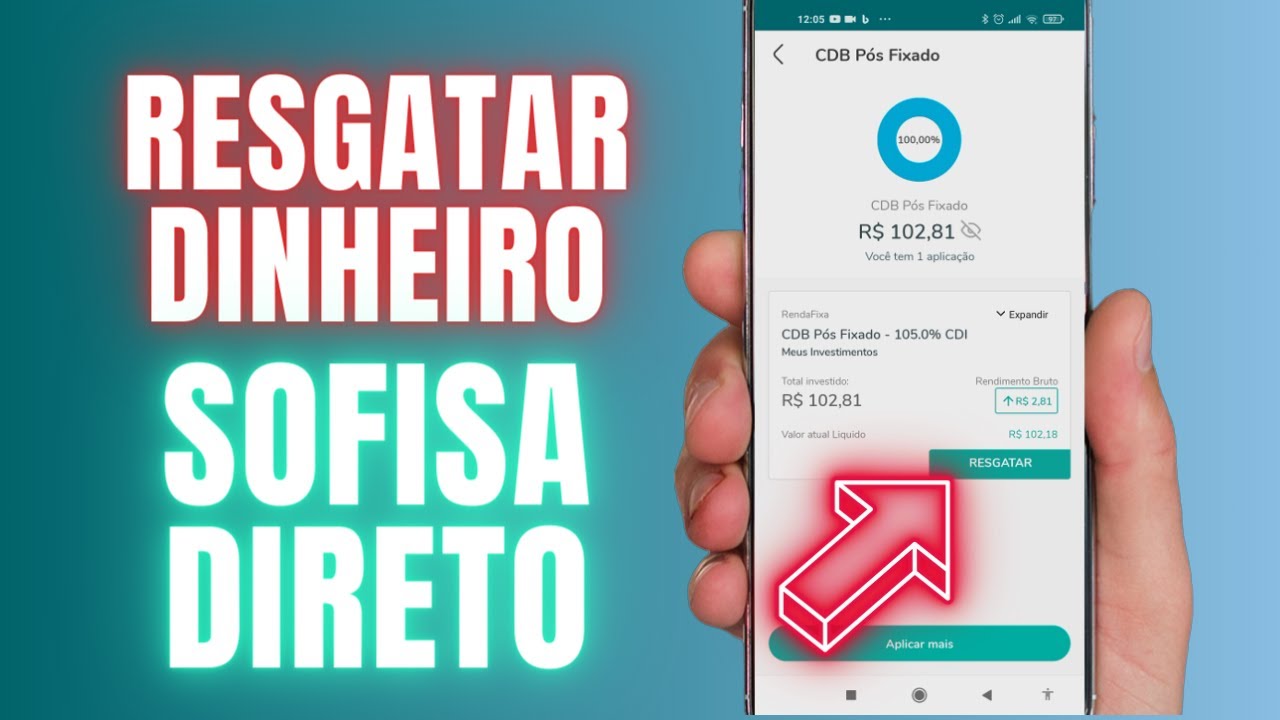 RESGATAR DINHEIRO INVESTIDO NO BANCO SOFISA | PASSO A PASSO! - YouTube