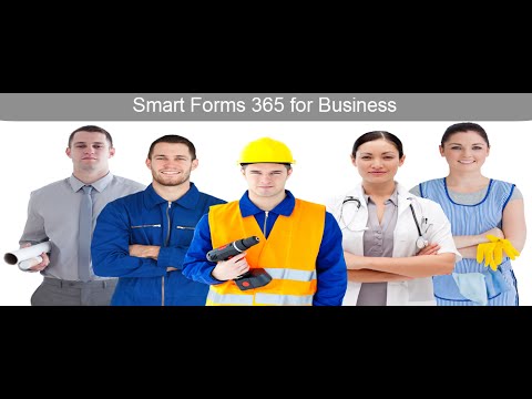 Smart Forms 365 - Use in Business - YouTube